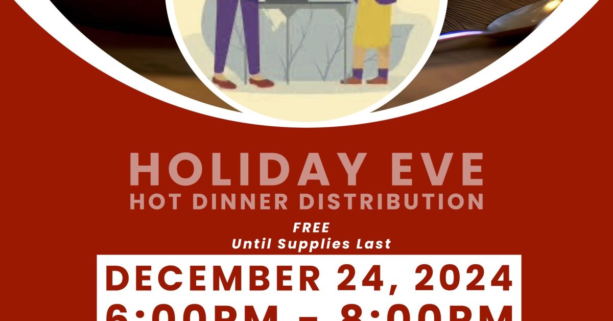 Healthcare Education Project | Holiday Eve Hot Dinner Distribution